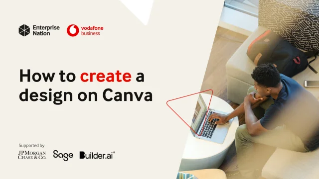 How to create a design on Canva | Enterprise Nation