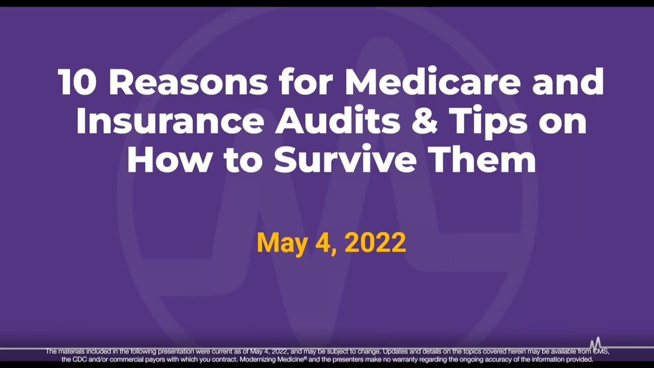 10 Reasons for Medicare & Insurance Audits