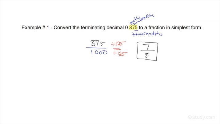 How to Convert a Terminating Decimal to a Fraction | Math | Study.com
