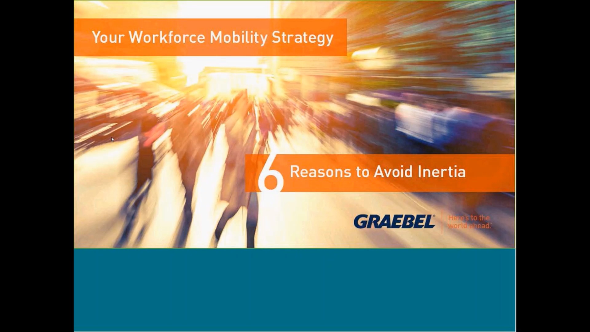 Craft your Workforce Mobility Strategy Before it’s Too Late: 6 Reasons ...