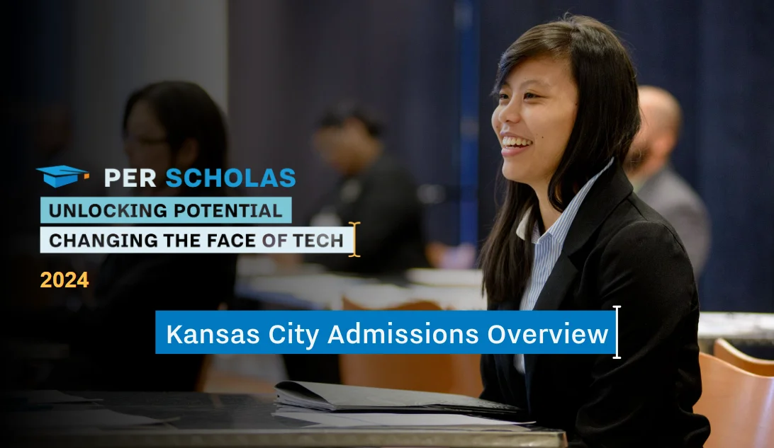 Kansas City Admissions Overview - Per Scholas