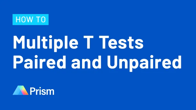 How to Perform Multiple T Tests - Paired and Unpaired - Graphpad