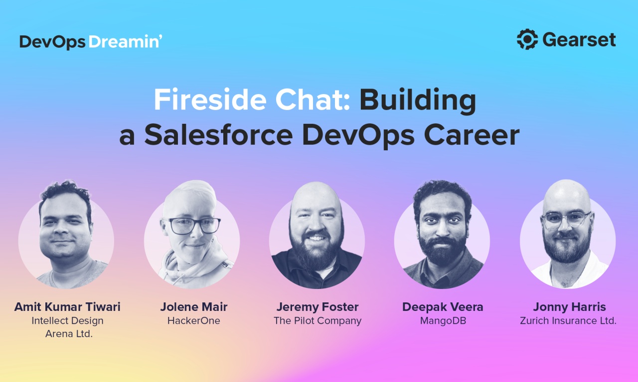 Amit Tiwari, Deepak Veera, Jeremy Foster, Jolene Mair, Jonny Harris - Fireside Chat: building a ...