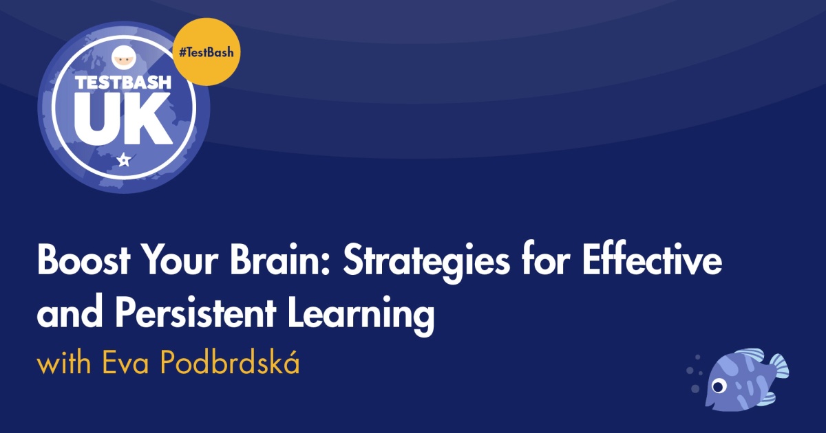Boost Your Brain: Strategies for Effective and | Ministry of Testing