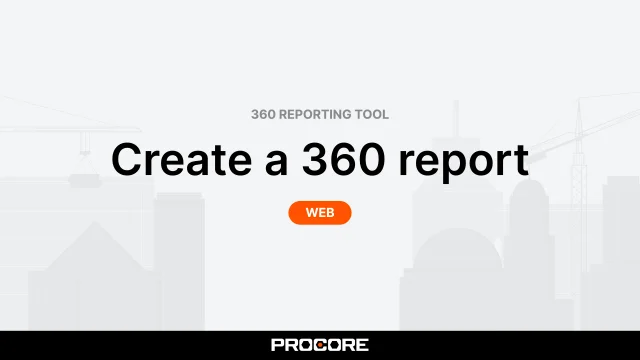 Company 360 Reporting - Videos - Procore