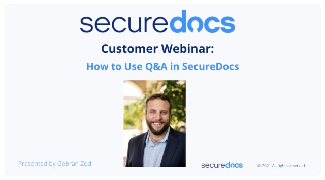 Q&A | SecureDocs Webinar