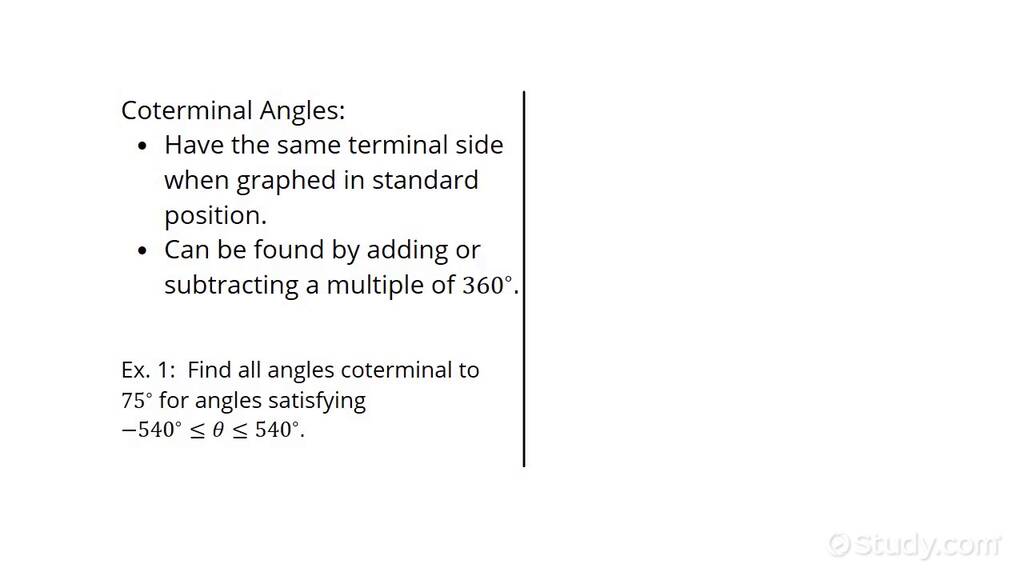 How to Find Coterminal Angles | Algebra | Study.com