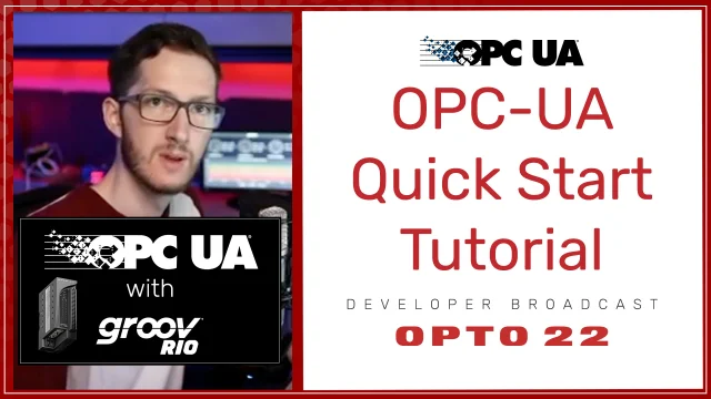 Opto22 - Video: OPC UA Quick Start Tutorial