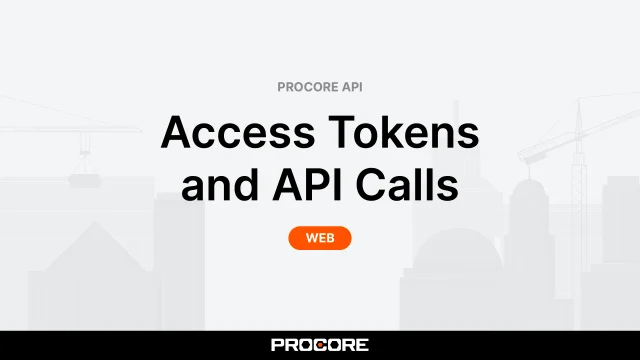 Procore API - Videos - Procore