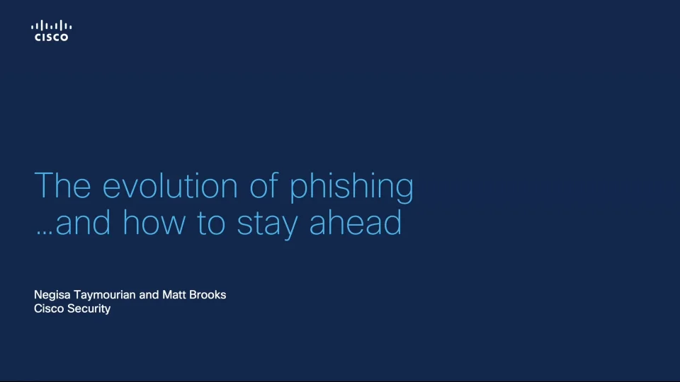 The Evolution of Phishing and Insights on how to Stay Ahead of Threats