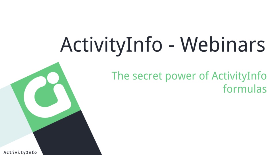 The secret power of ActivityInfo formulas - ActivityInfo: information ...