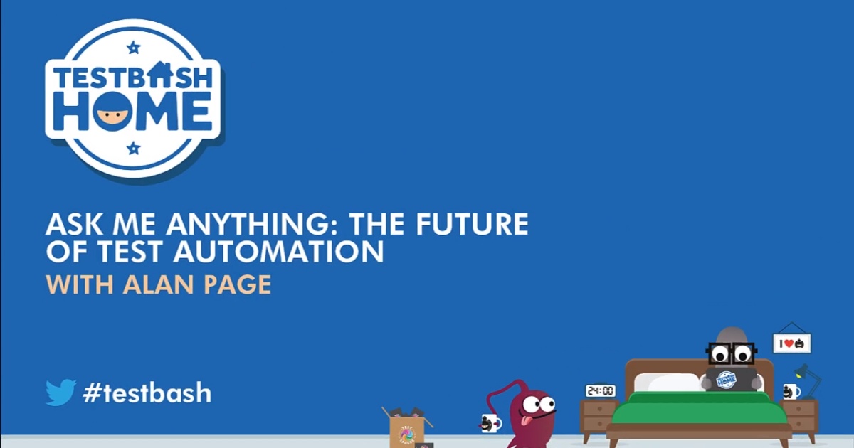 Ask Me Anything The Future Of Test Automation Ministry Of Testing