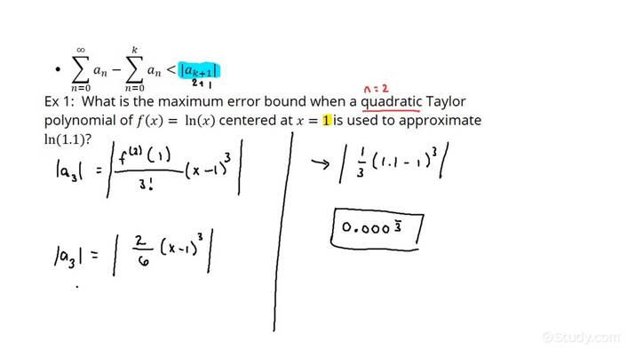 Finding An Error Bound Of A Taylor Polynomial Approximation Using The 