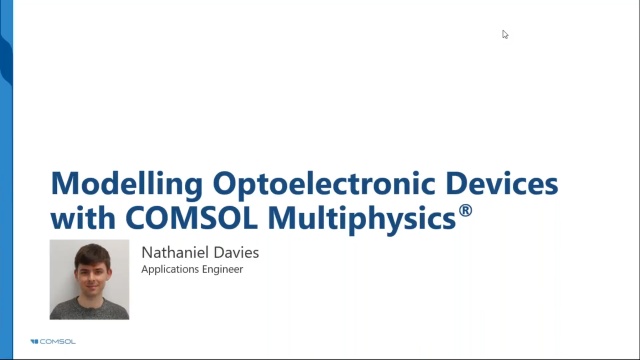 Modeling Optoelectronic Devices with COMSOL Multiphysics®