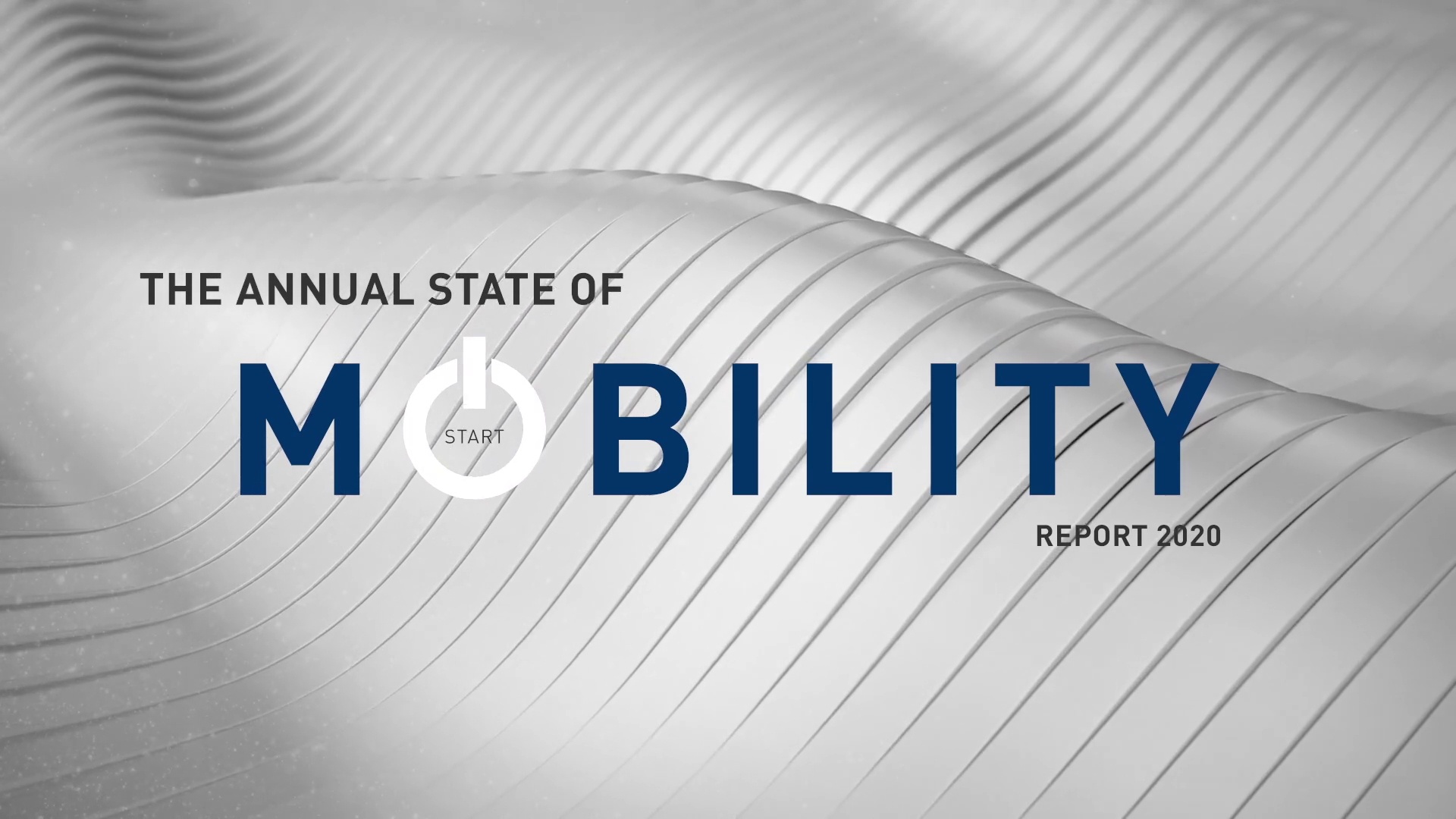 Introducing The Annual State of Mobility Report 2020