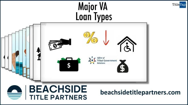 What Are The Major Types Of VA Loans? - Vero Beach, FL | Beachside ...