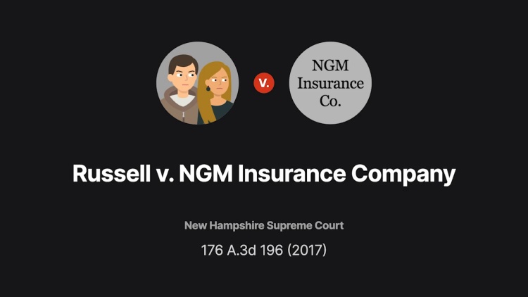 Russell v. NGM Insurance Company, 176 A.3d 196 (2017): Case Brief ...