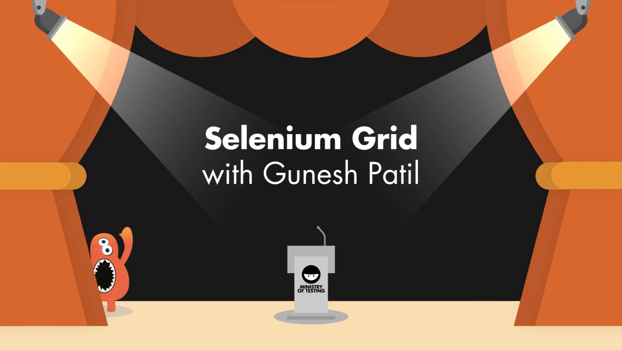 Feature Spotlight: Selenium Grid | Ministry of Testing Feature Spotlight: Selenium Grid | Ministry of Testing