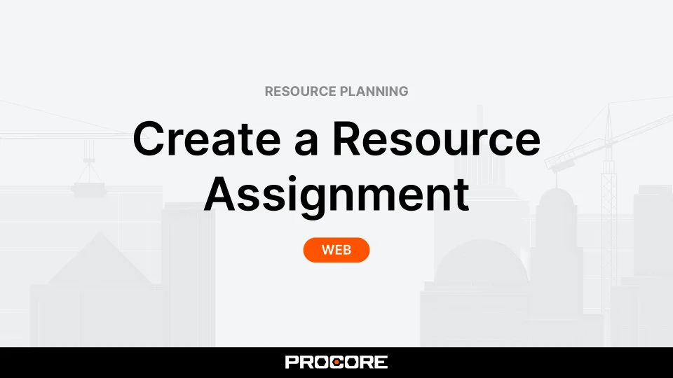 Resource Planning - Videos - Procore