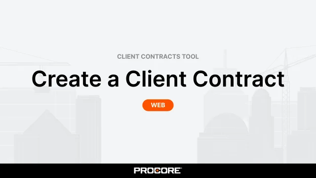 Client Contracts - Videos - Procore