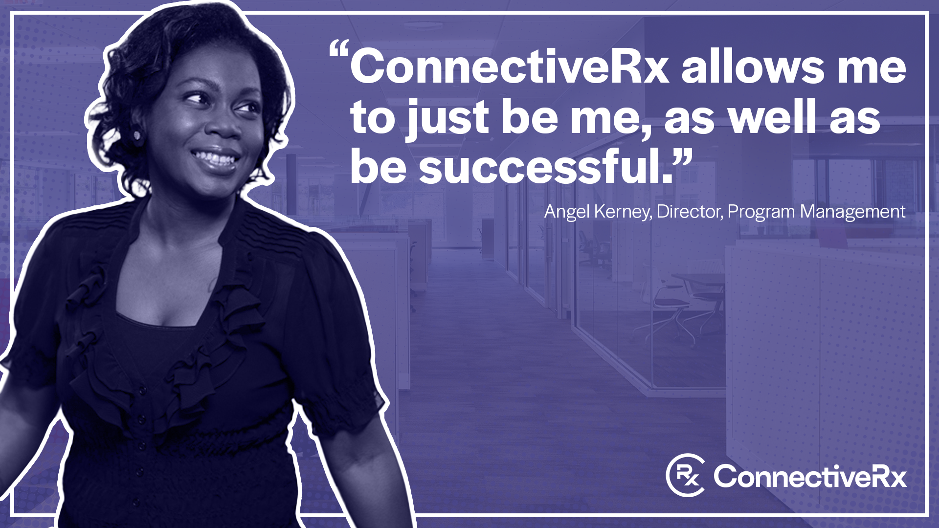 Humans of ConnectiveRx - Working at ConnectiveRx