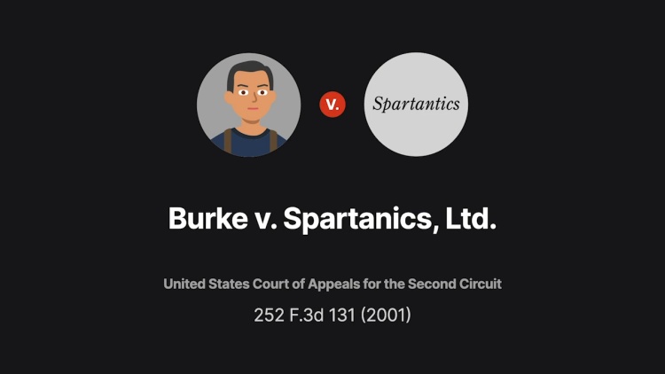 Burke v. Spartanics, Ltd., 252 F.3d 131 (2001): Case Brief Summary ...