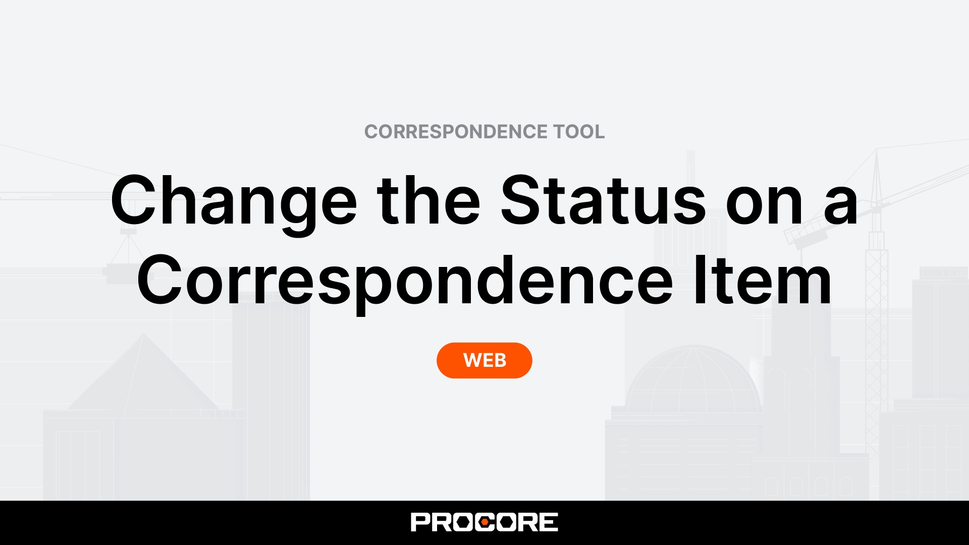 Correspondence - Videos - Procore (en-CA)