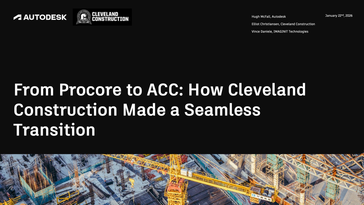 From Procore to ACC: Cleveland Construction's Blueprint for Seamless ...