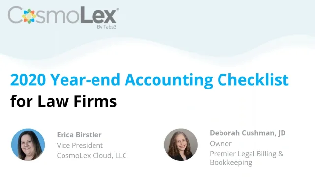 2020 Year-end Accounting Checklist for Law Firms (44:48) - CosmoLex