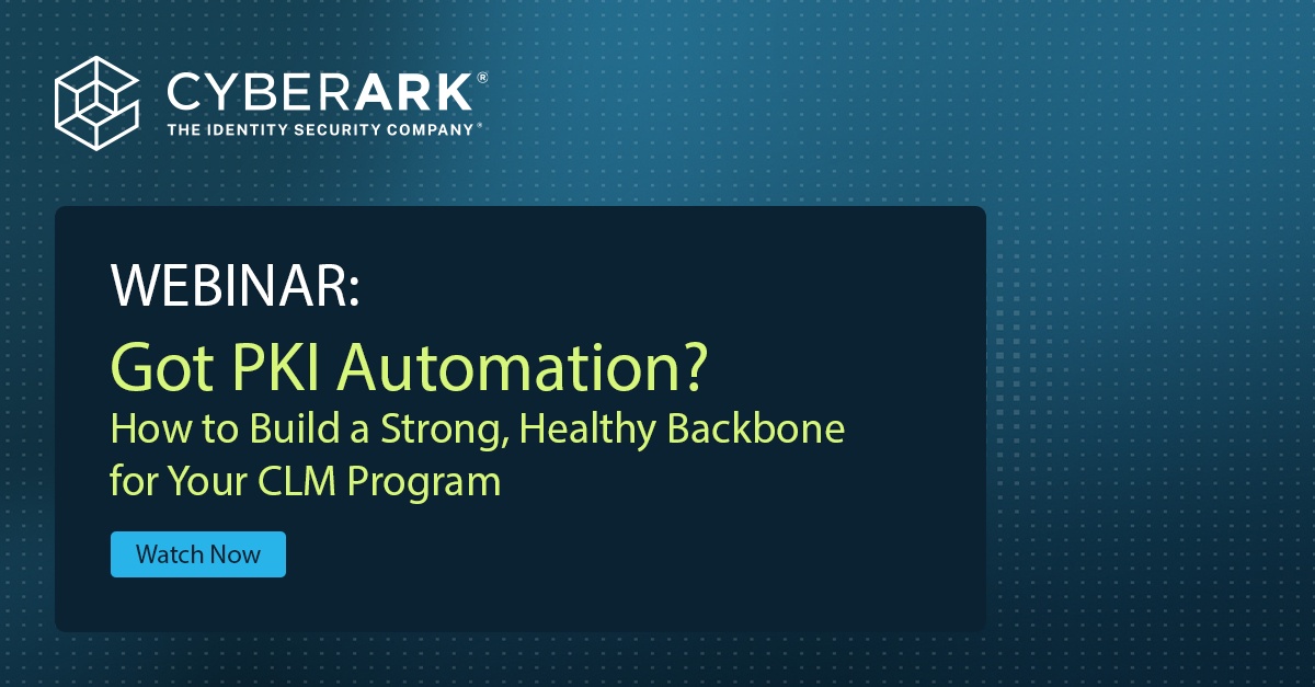 Got PKI Automation - How to Build a Strong, Healthy Backbone for Your ...