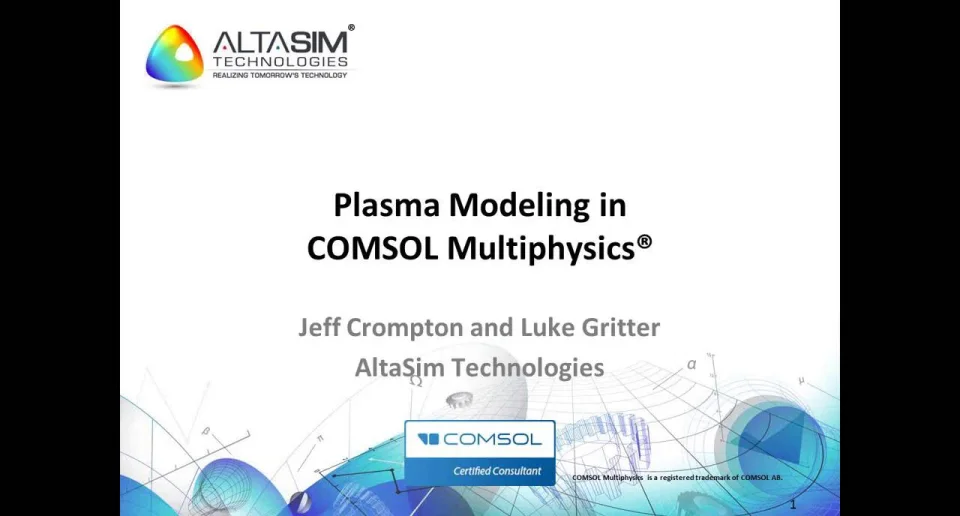 Modeling Plasmas in COMSOL Multiphysics®
