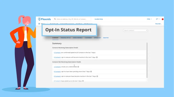 Subscription Opt-In Status Report - Flexmls Platform by FBS