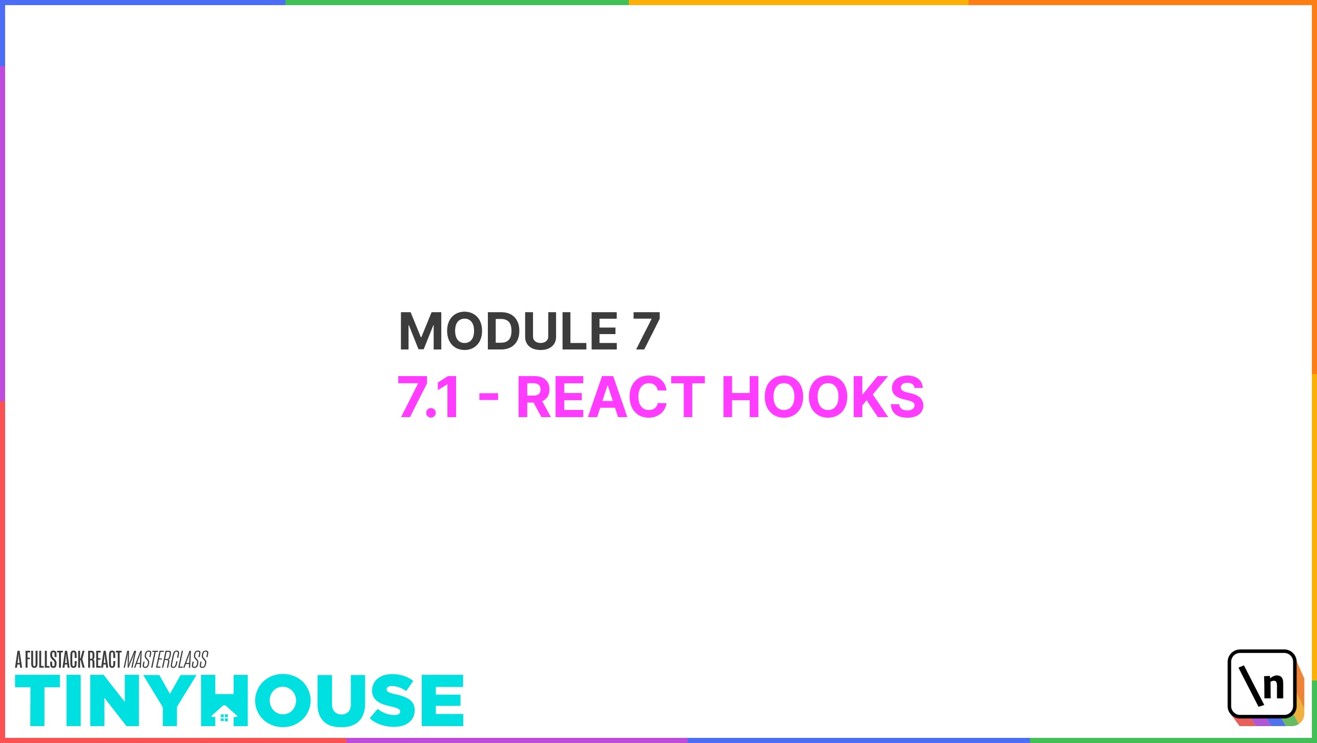 What Are React Hooks An Intro To Reusing Logic In React Tinyhouse A Fullstack React