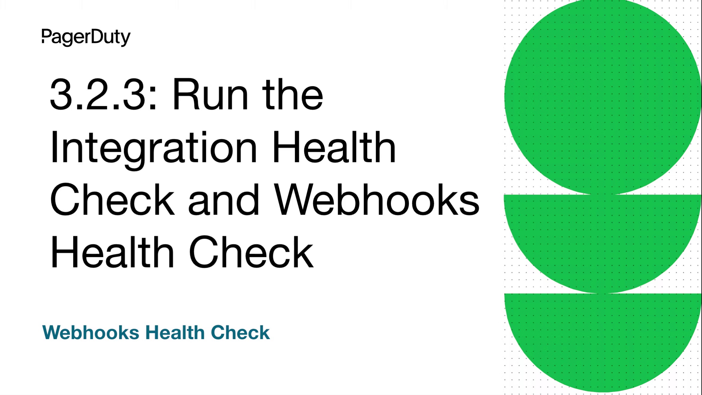 Run the Webhooks Health Check - ServiceNow Integration Guide v8.1