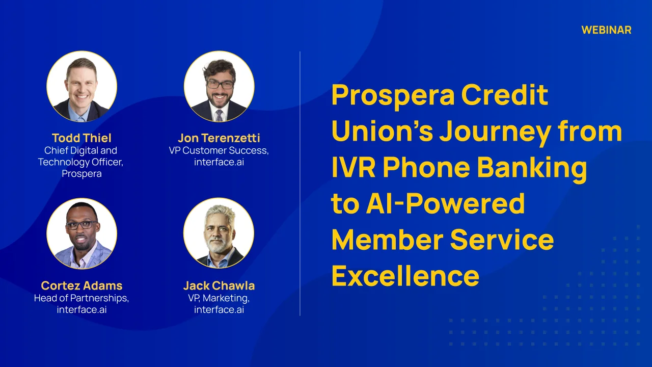 Prospera Credit Union’s Journey from IVR Phone Banking to AI-Powered ...