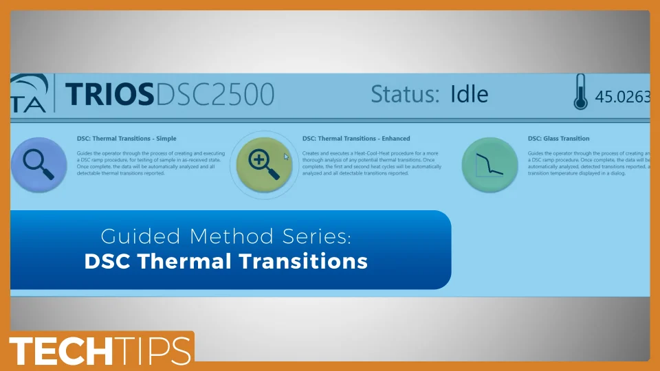 DSC Thermal Transitions – TRIOS Polymer Guided Methods - TA仪器