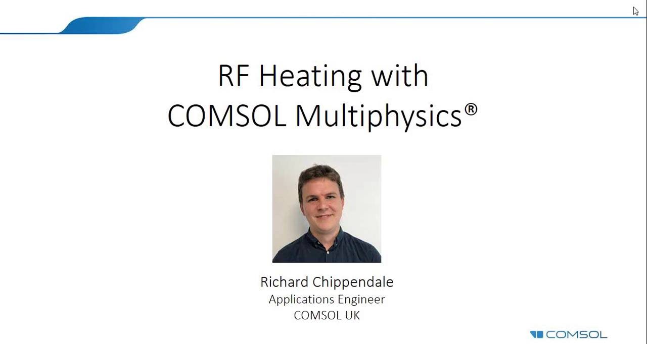 Introduction to Simulating RF Heating with COMSOL Multiphysics®