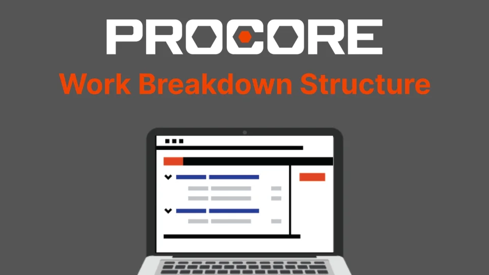 Work Breakdown Structure - Procore