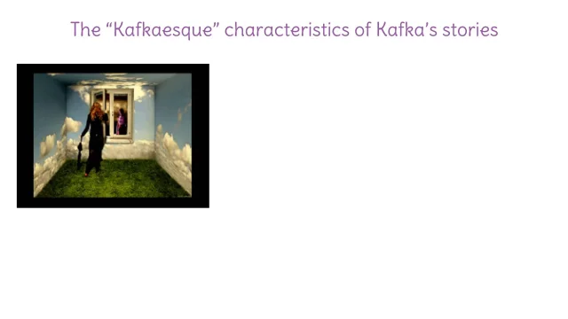 What Makes Something “Kafkaesque” | IL Classroom