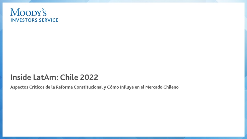 Inside LatAm: Chile 2022_V2 | Moody's Events