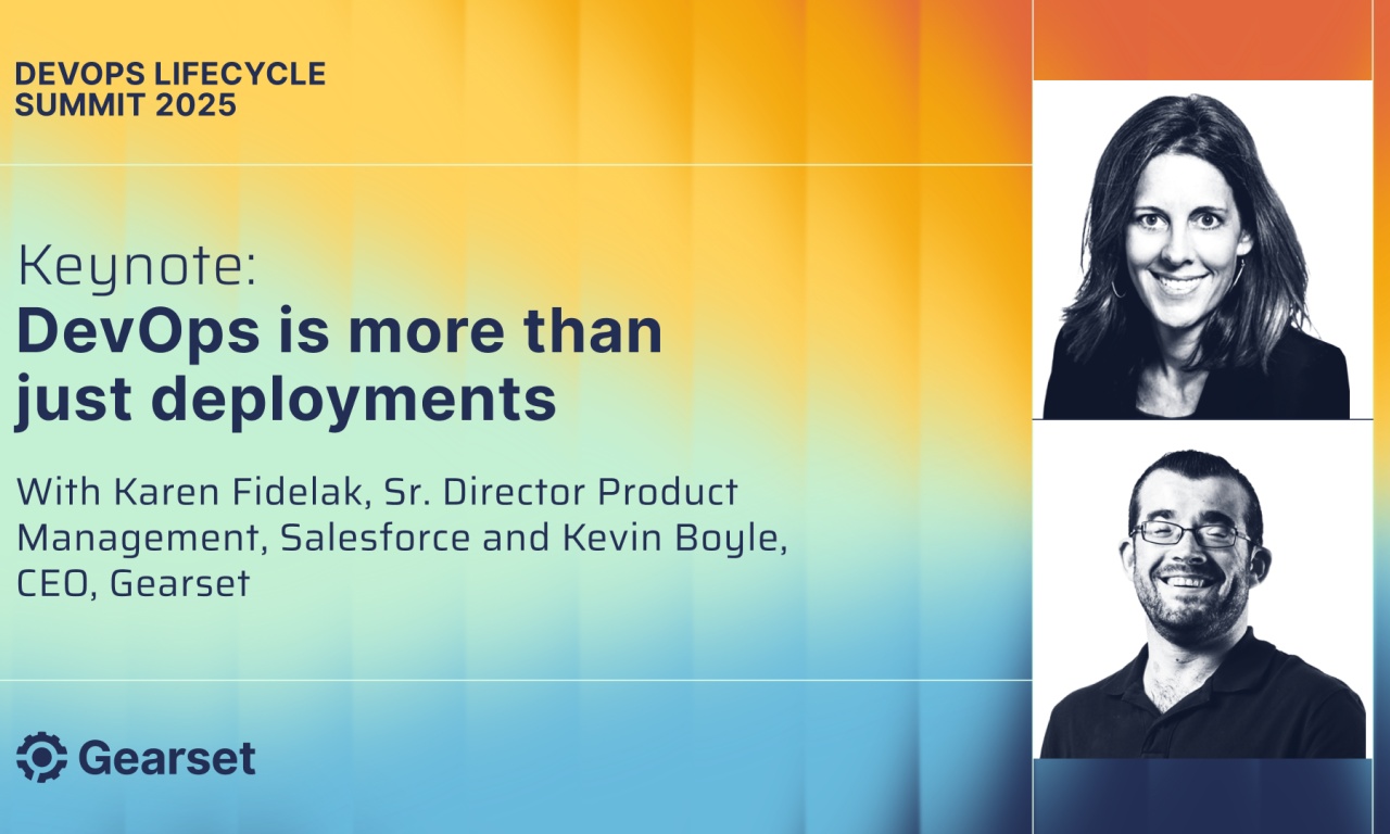 Keynote: DevOps is more than just deployments | Gearset