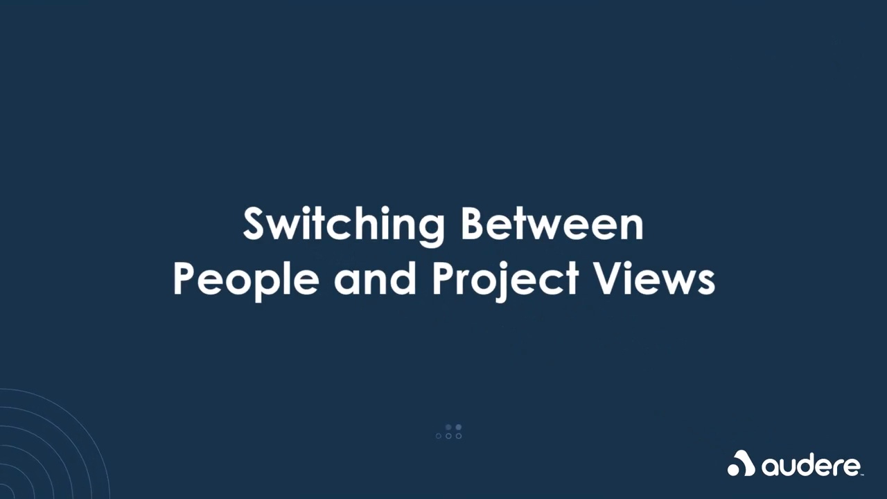 Switching Between People and Projects Views