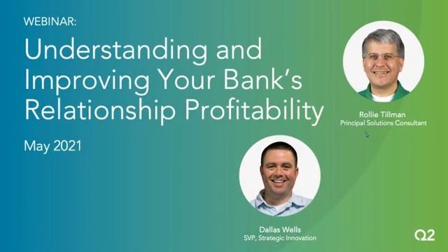 Understanding and Improving Your Bank’s Relationship Profitability