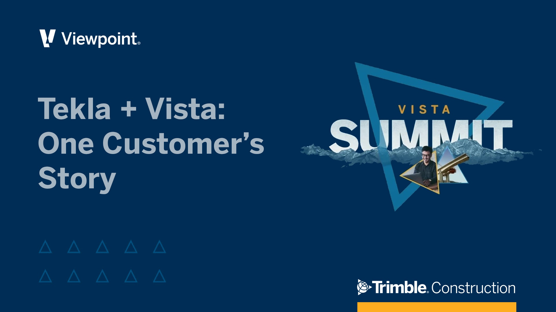 Tekla + Vista One Customer's Story