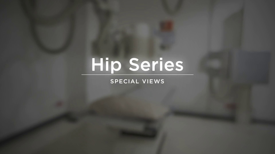Hip - Special Views | Video Lesson | Clover Learning