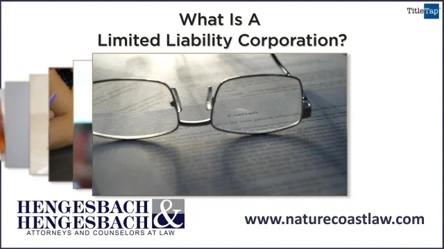 What is a Limited Liability Corporation? - Spring Hill, Beverly Hills ...