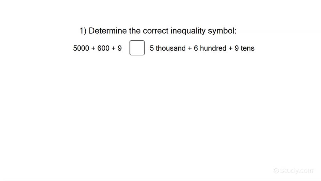 Comparing Whole Number Place Values with Inequalities | Algebra | Study.com