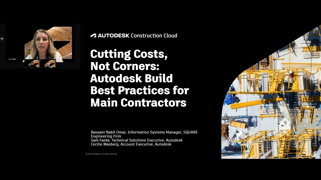 [emea] Cutting Costs Not Corners Autodesk Build Best Practices For Main Contractors