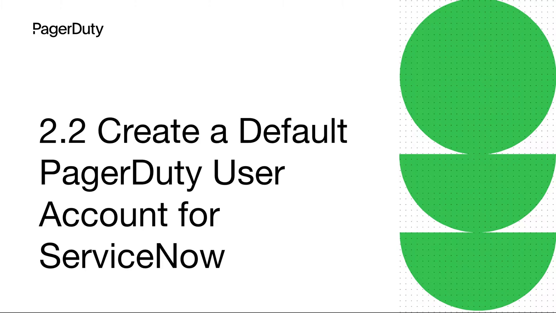 2.2 Create a Default PagerDuty User Account for ServiceNow - ServiceNow ...