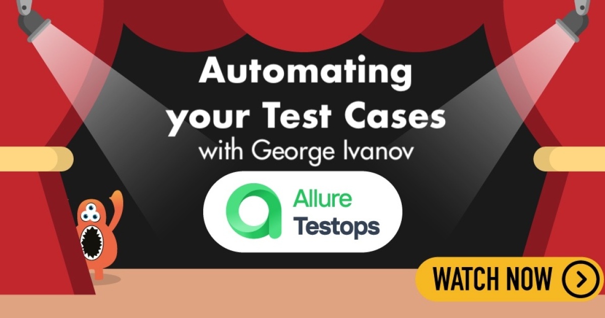 Automating Your Test Cases with Allure Testops | Ministry of Testing